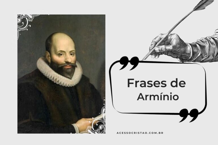 14 Melhores Frases de Armínio